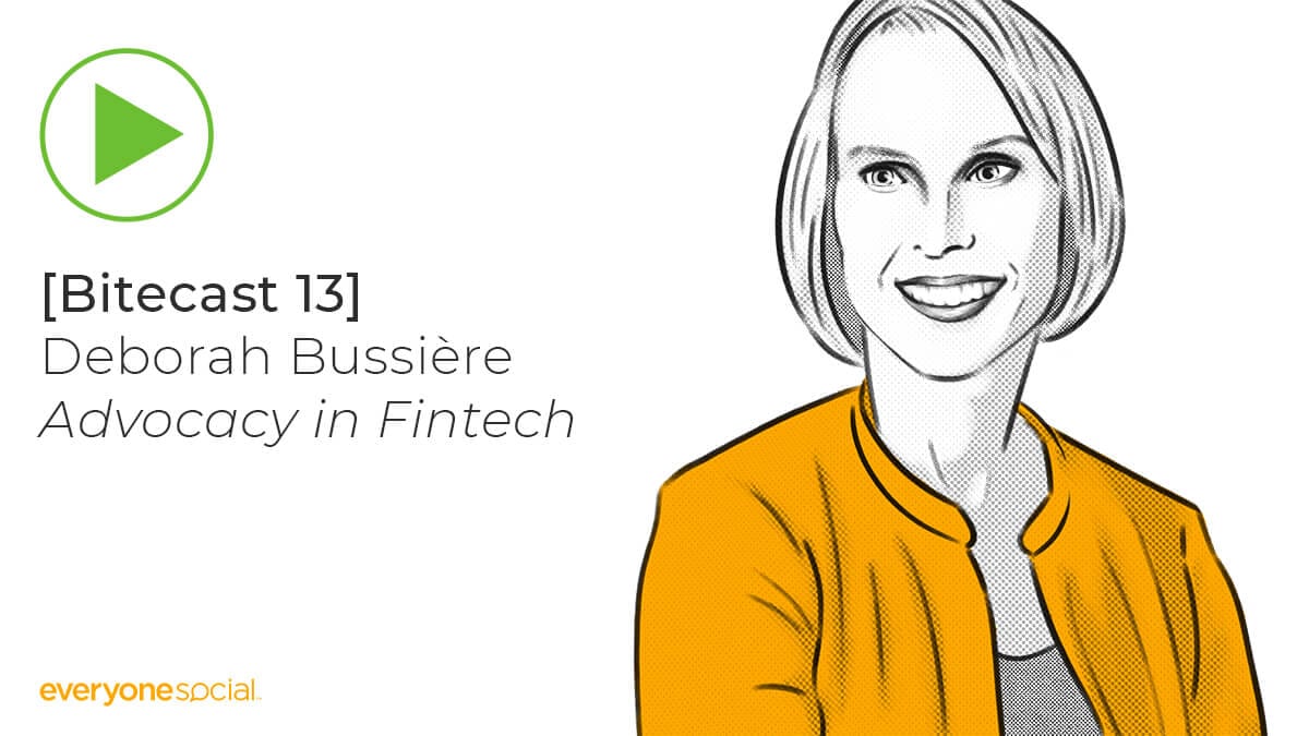 [Bitecast 13] Deborah Bussière of Broadridge -- Advocacy in Fintech