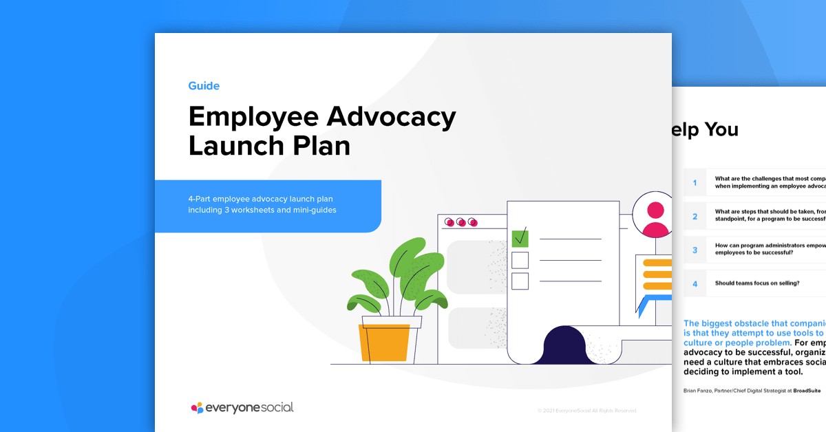 The Employee Advocacy Launch Plan Guide From EveryoneSocial